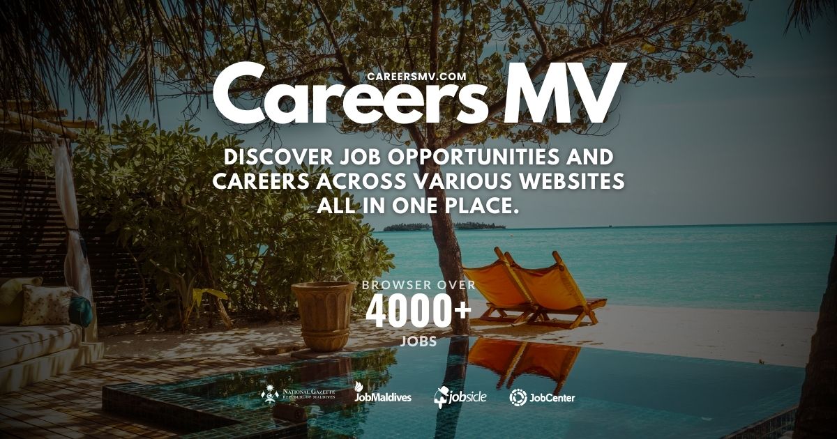 Explore a variety of careers in the Maldives